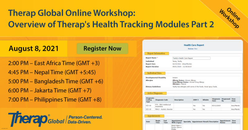 Therap Global Online Workshop: Overview of Therap's Health Tracking Modules Part 2 - Online ...